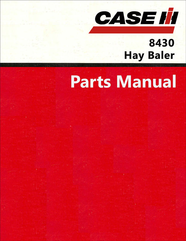 Case IH 8430 Round Baler - Parts Catalog | Farm Manuals Fast