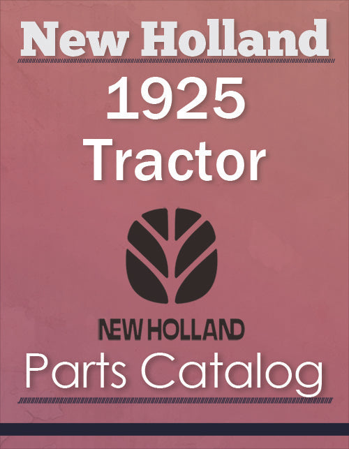 New Holland 1925 Tractor - Parts Catalog | Farm Manuals Fast