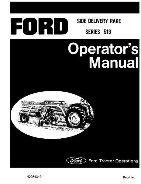 Ford 513 Side Delivery Rake Manual | Farm Manuals Fast