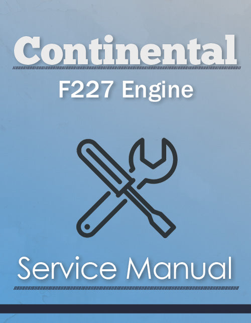 Continental F227 Engine - Service Manual | Farm Manuals Fast