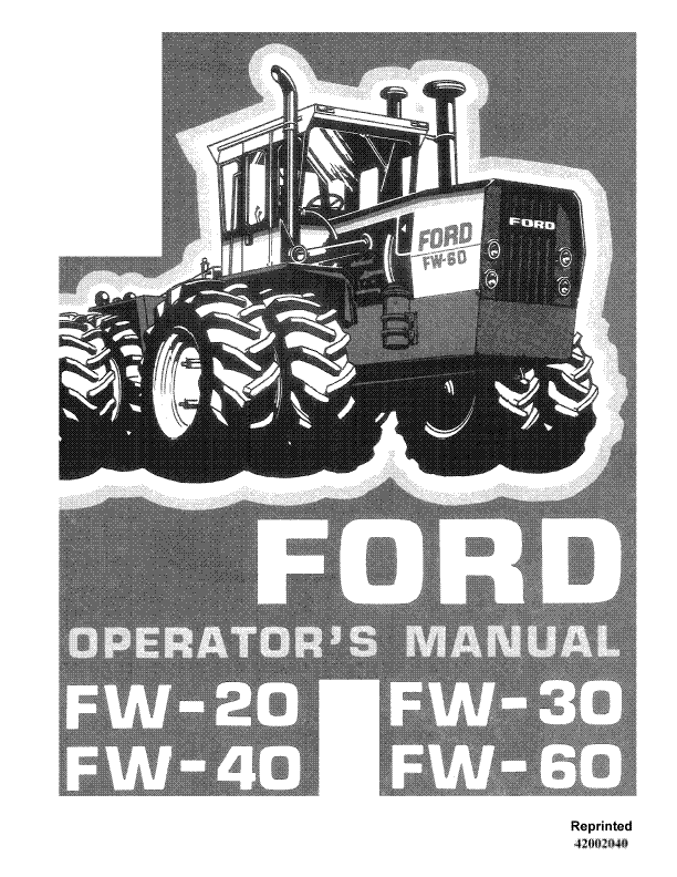Ford FW-20, FW-30, FW-40, and FW-60 Tractor Manual | Farm Manuals Fast