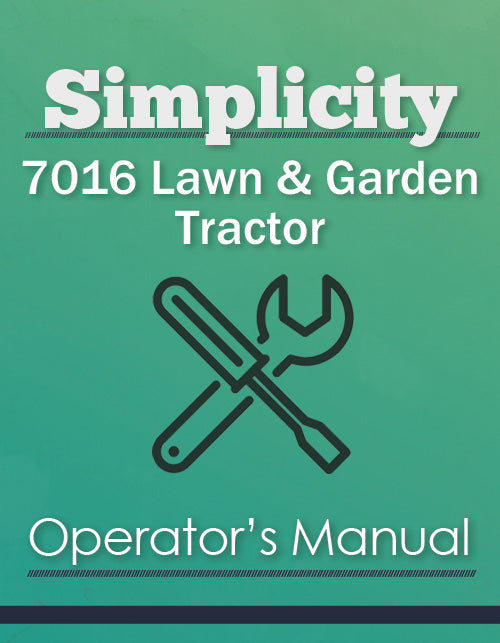 Simplicity 7016 Lawn & Garden Tractor Manual | Farm Manuals Fast