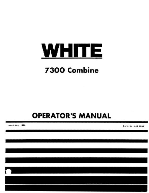 White 7300 Combine Manual | Farm Manuals Fast